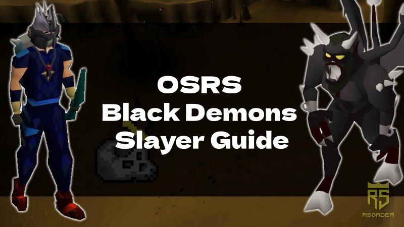 OSRS Black Demons Slayer Guide